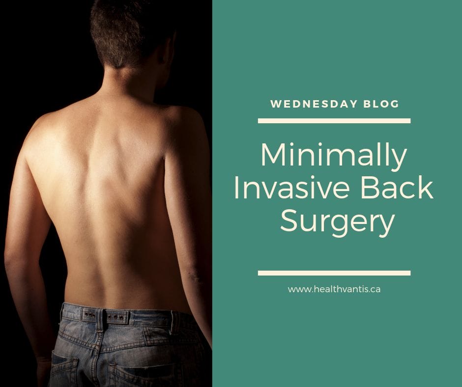Minimally Invasive Spine Surgery · Health Vantis