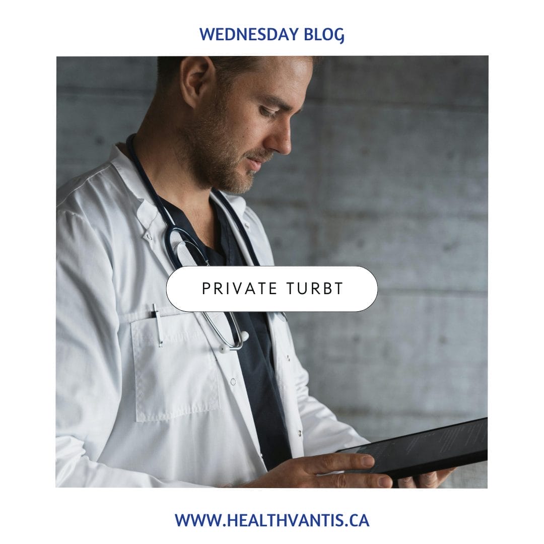 Private Transurethral Resection of Bladder Tumor (TURBT) · Health Vantis